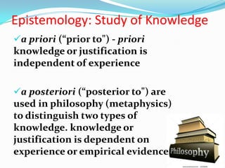 2 Major fields of philosophy METAPHYSICS AND EPISTEMOLOGY ONLY | PPTX