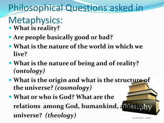 2 Major fields of philosophy METAPHYSICS AND EPISTEMOLOGY ONLY | PPTX