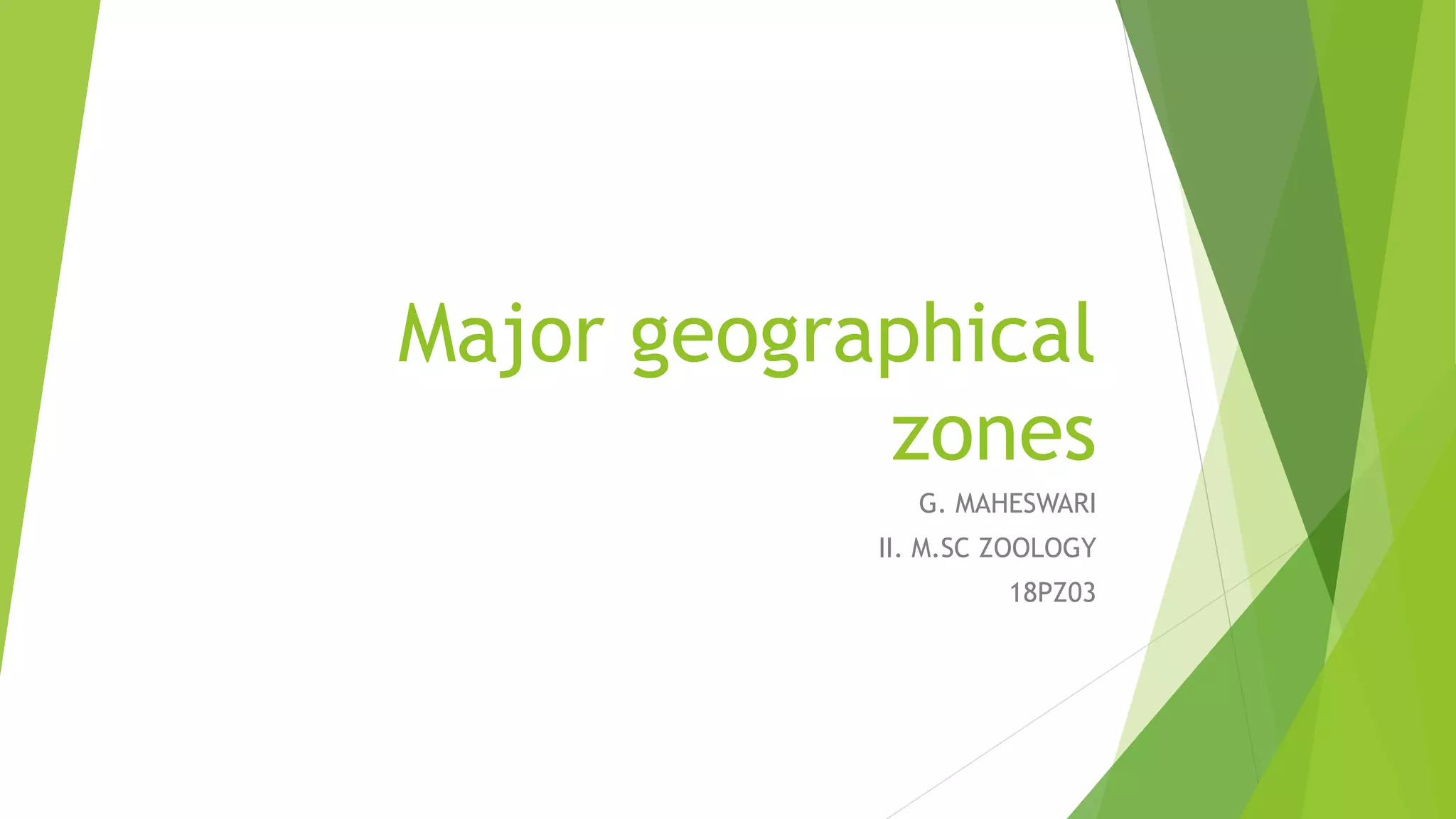 Major geographical zones | PPT