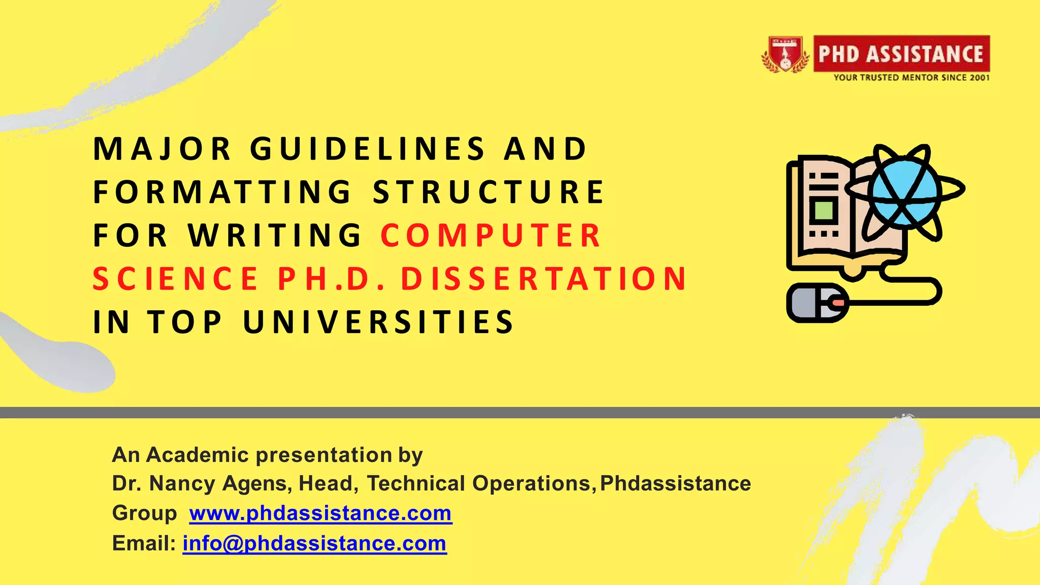 Major Guidelines and Formatting Structure for Writing Computer Science PhD Dissertation in Top ...