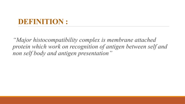 MAJOR HISTOCOMPATIBILITY COMPLEX ...pptx