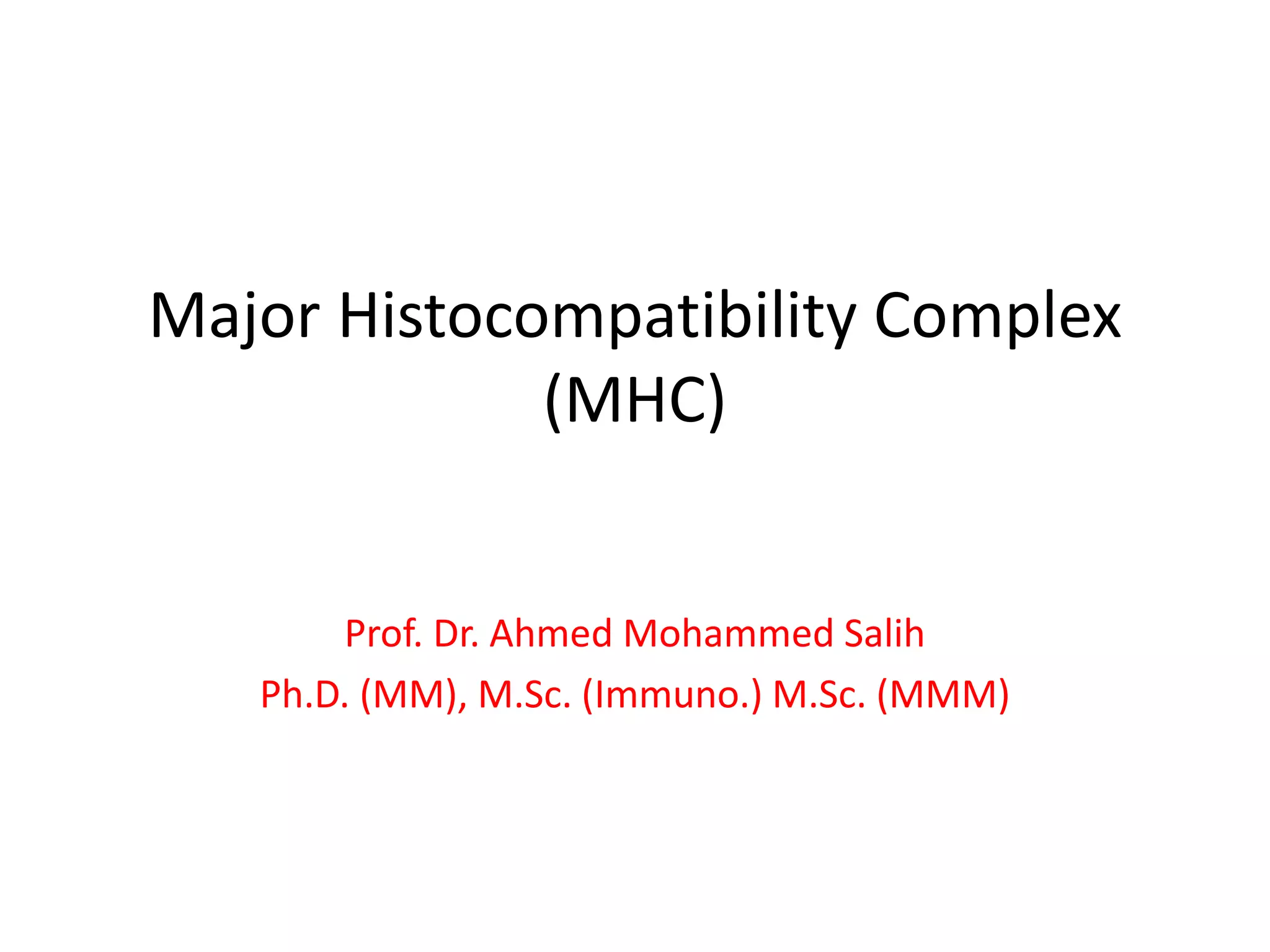 Major Histocompatibility Complex & transplantation 3rd.pptx