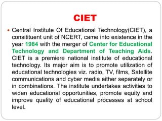 Major institutions of educational technology in india | PPTX