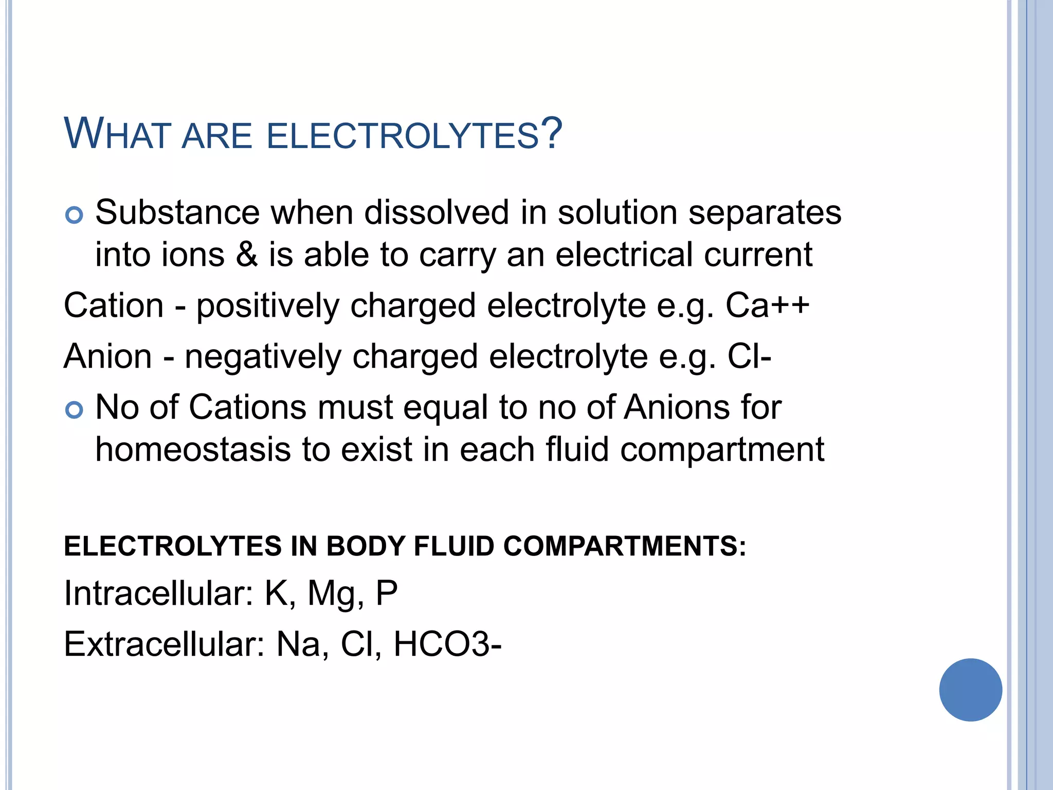 Major inta extra cellualr electrolyte. | PPTX