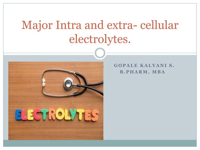 Major intra and extra cellular electrolytes | PDF | Blood Disorders ...