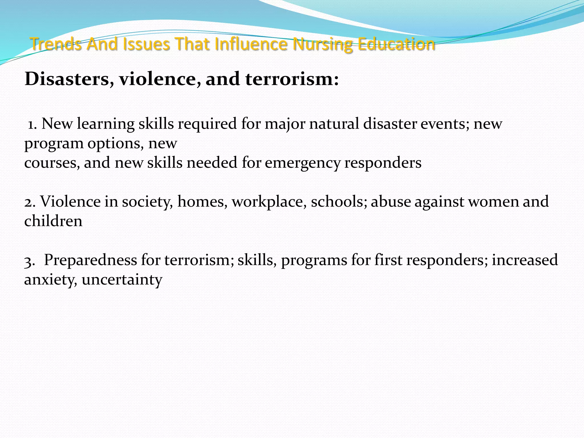 Major issues and trends in nursing education | PPTX