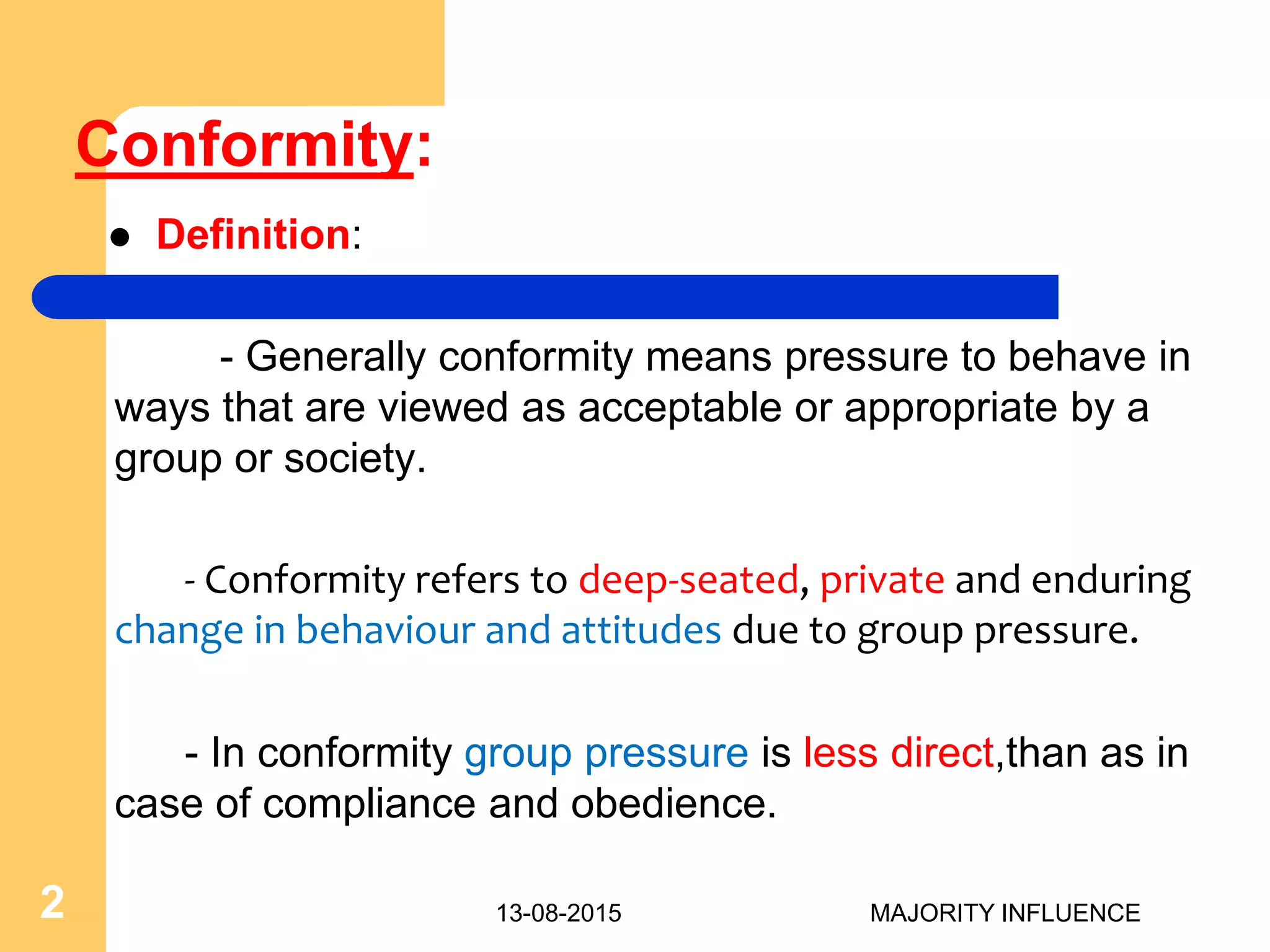 Majority influence conformity | PPTX