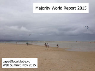 Majority World Report 2015 | PPT