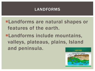 Major landforms of the earth | PPTX