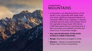 MAJOR LANDFORMS OF THE EARTH..........-ALL ABOUT LANDFORMS | PPTX