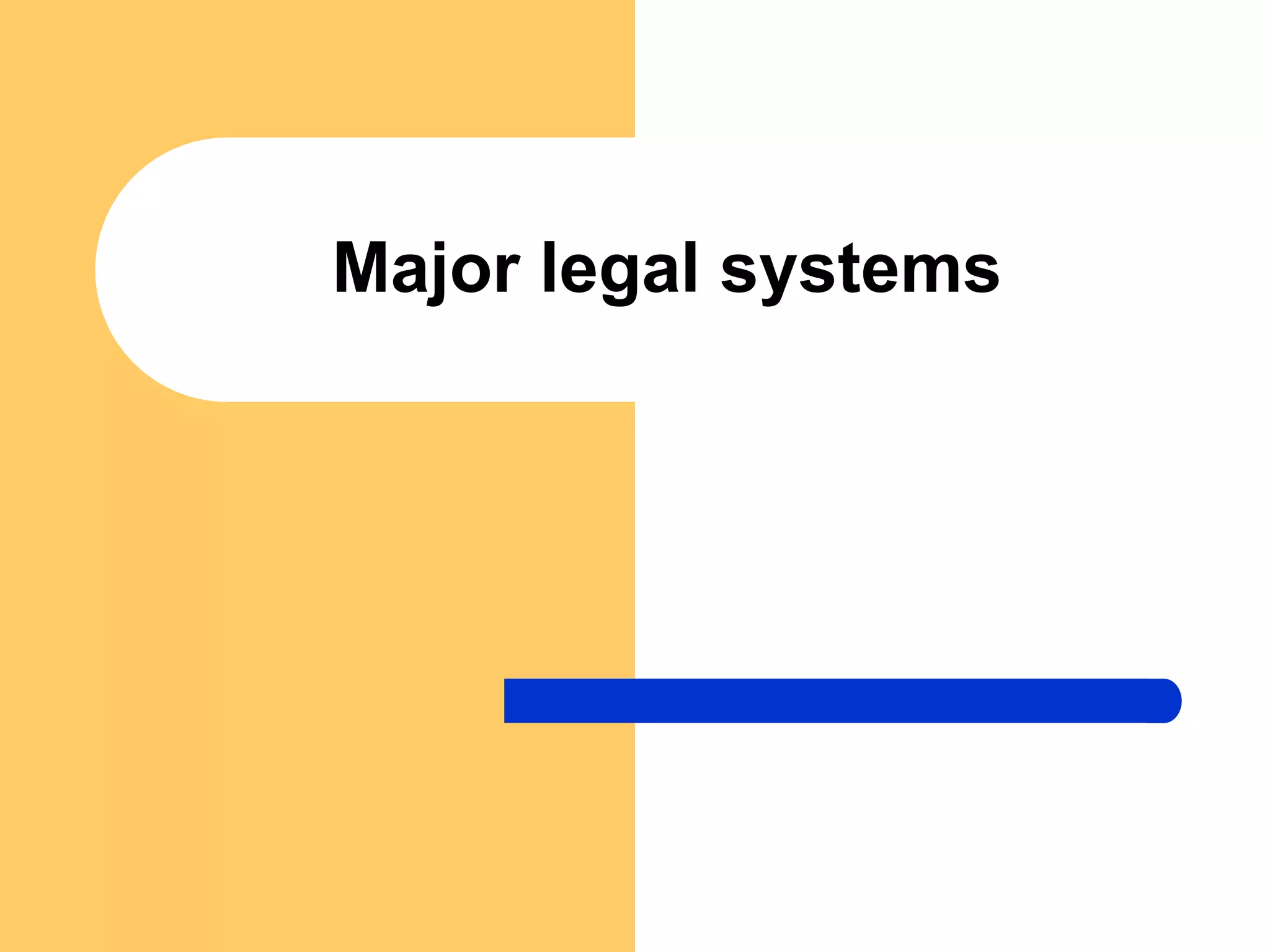 Major_legal_systems.ppt