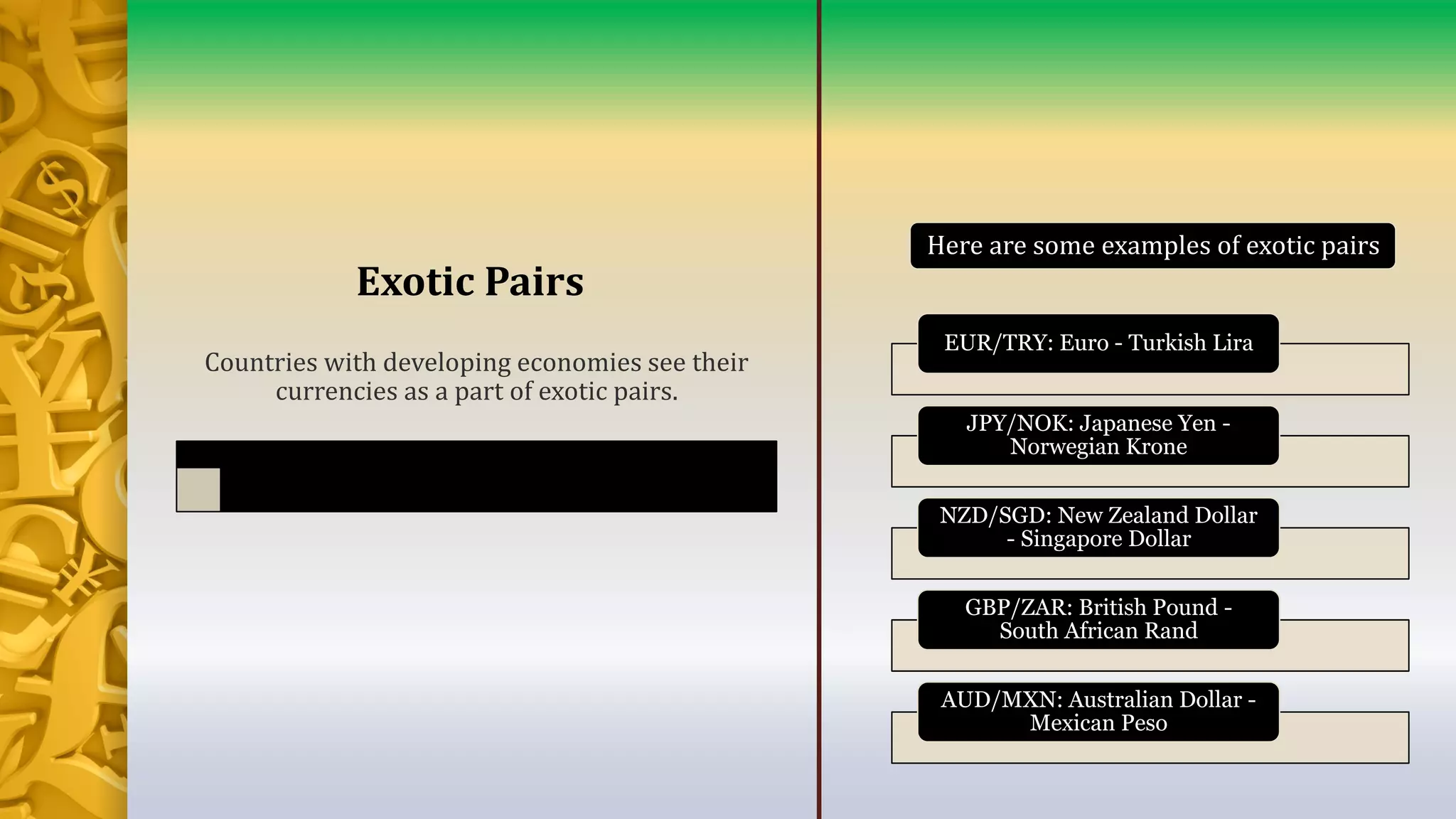 Major, Minor and Exotic Forex Trading Currency Pairs | PPT