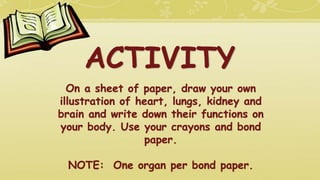 MAJOR ORGANS .............(SCIENCE).pptx