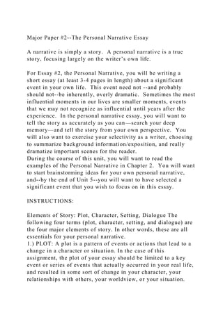 Major Paper #2--The Personal Narrative EssayA narrative is simpl.docx