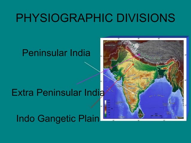 Major Physiographic Divisions of India | PPTX
