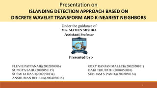 Islanding detection using DWT and ANN.pptx | Computer Networking | Computing