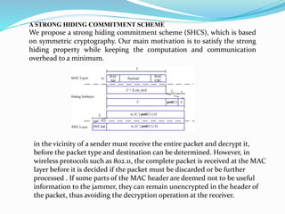 Packet hiding methods for preventing selective jamming attacks | PPTX