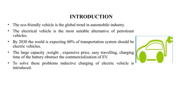 Design and simulation of inductive charging system for ev | PPTX