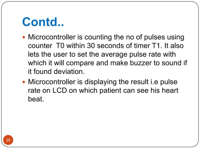 Heart beat monitor using AT89S52 microcontroller | PPTX