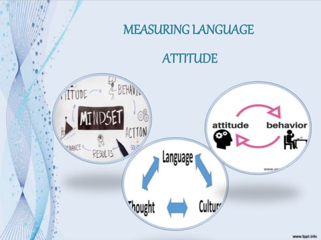 Measuring Language Attitude | PPTX