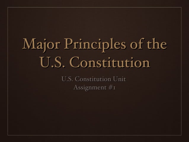 Major Principles of the Constitution | PPT