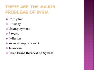 Major problems in india | PPTX