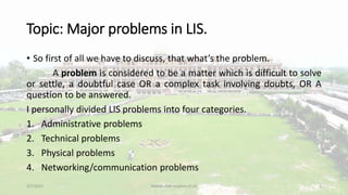 Major problems in LIS.pptx