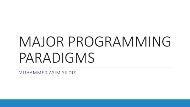 Major Programming Paradigms | PPTX