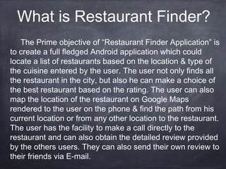 Restaurant Finder Android Application project Presentation | PPT
