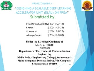 DESIGNING A SCALABLE DEEP LEARNING ACCELERATOR UNIT (DLAU) ON FPGA | PPT