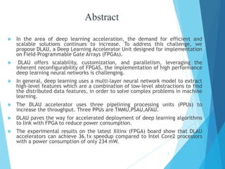 DESIGNING A SCALABLE DEEP LEARNING ACCELERATOR UNIT (DLAU) ON FPGA | PPT
