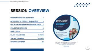 Major Project Management Challenges and The Way Forward.pptx