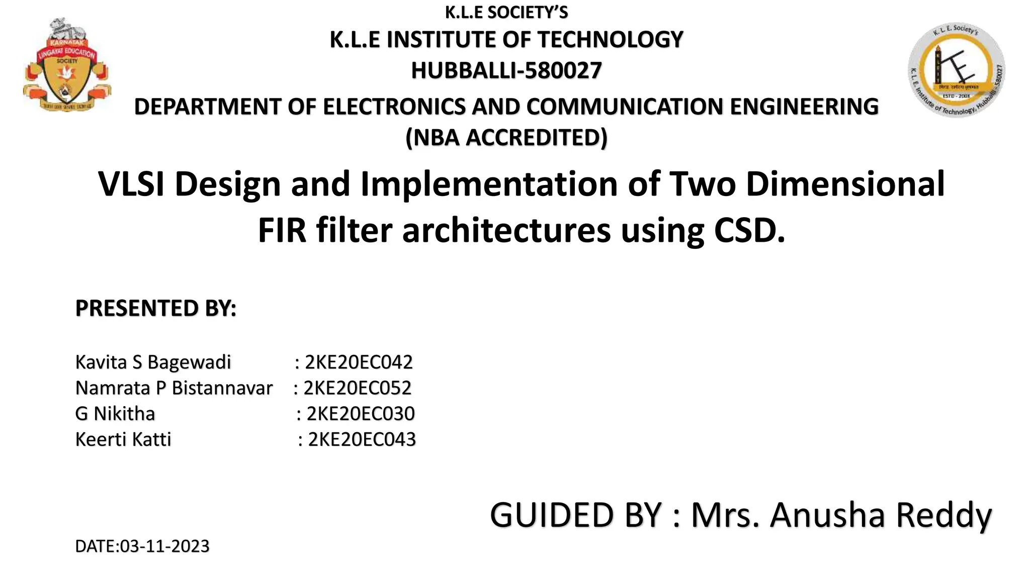 Implementation 0f 2d Fir Filter Using Csd Ppt