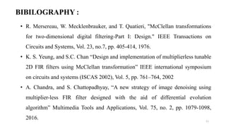 Implementation 0f 2D FIR Filter using CSD | PPTX