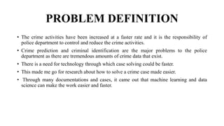 CRIME PREDICTION AND ANALYSIS USING MACHINE LEARNING | PPTX