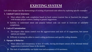Implementation of an Artificial Intelligence Powered Code Editor | PPTX