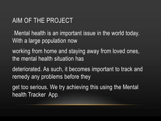 MAJOR PROJECT PRESENATION MENTAL HEALTH.pptx
