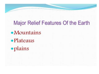Major relief features of the world | PPTX