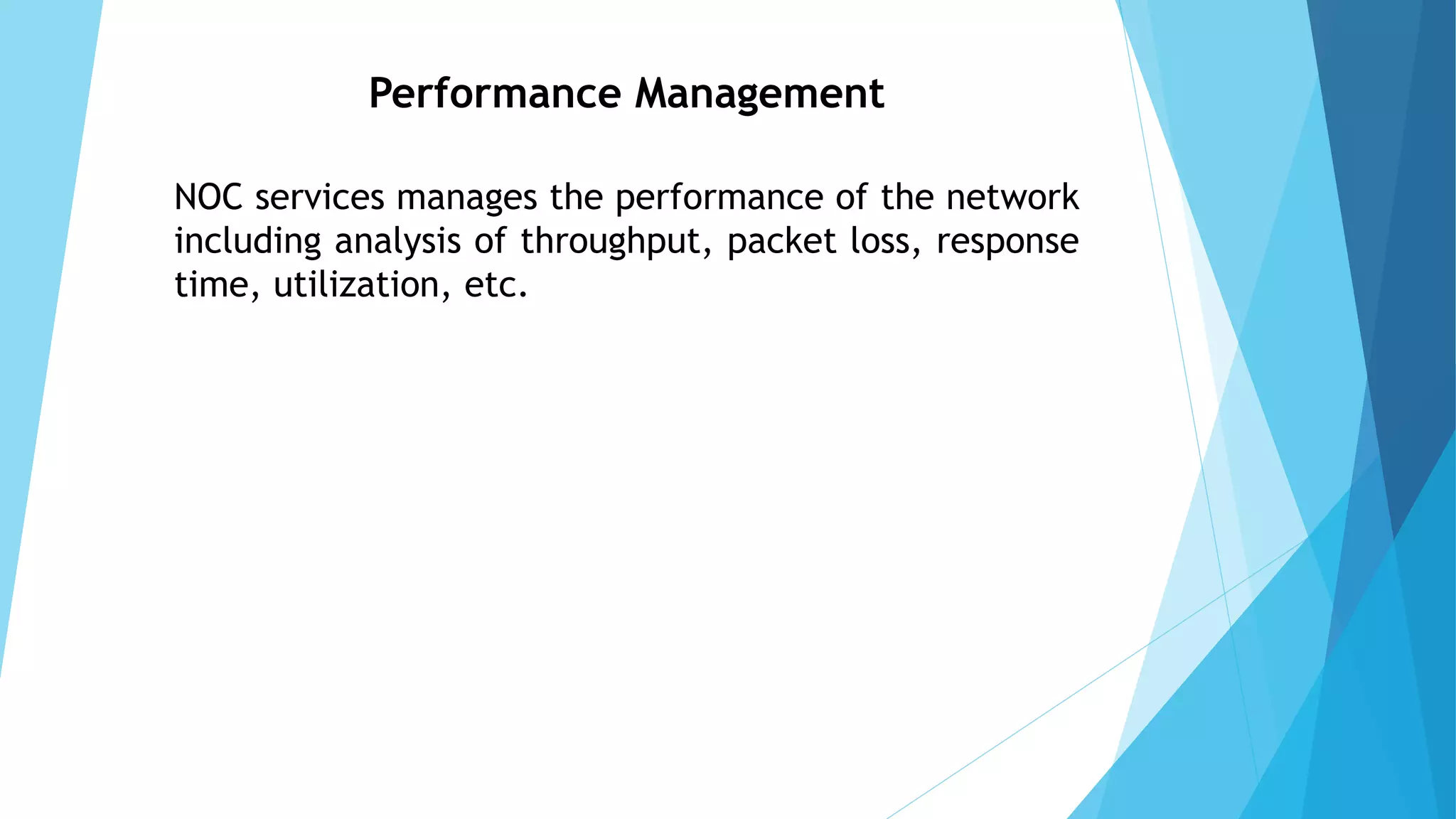 Major roles of noc services | PPTX