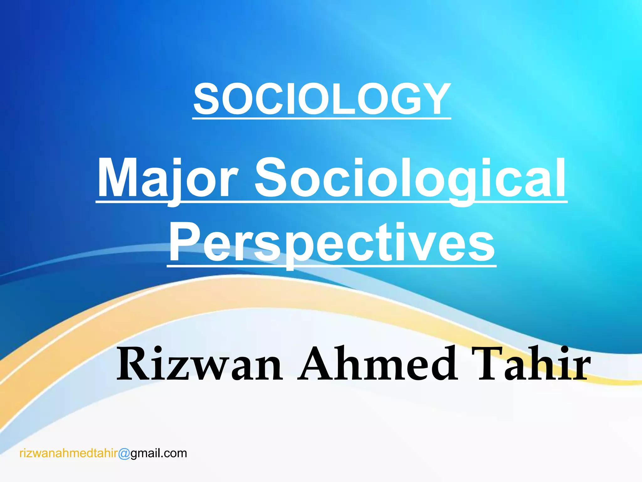 Major Sociological Perspectives | PPTX | Science