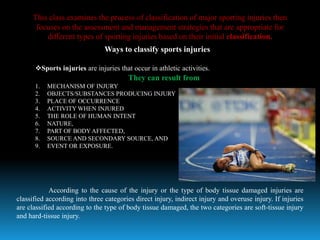 Major sports injuries and classification of injuries | PPTX