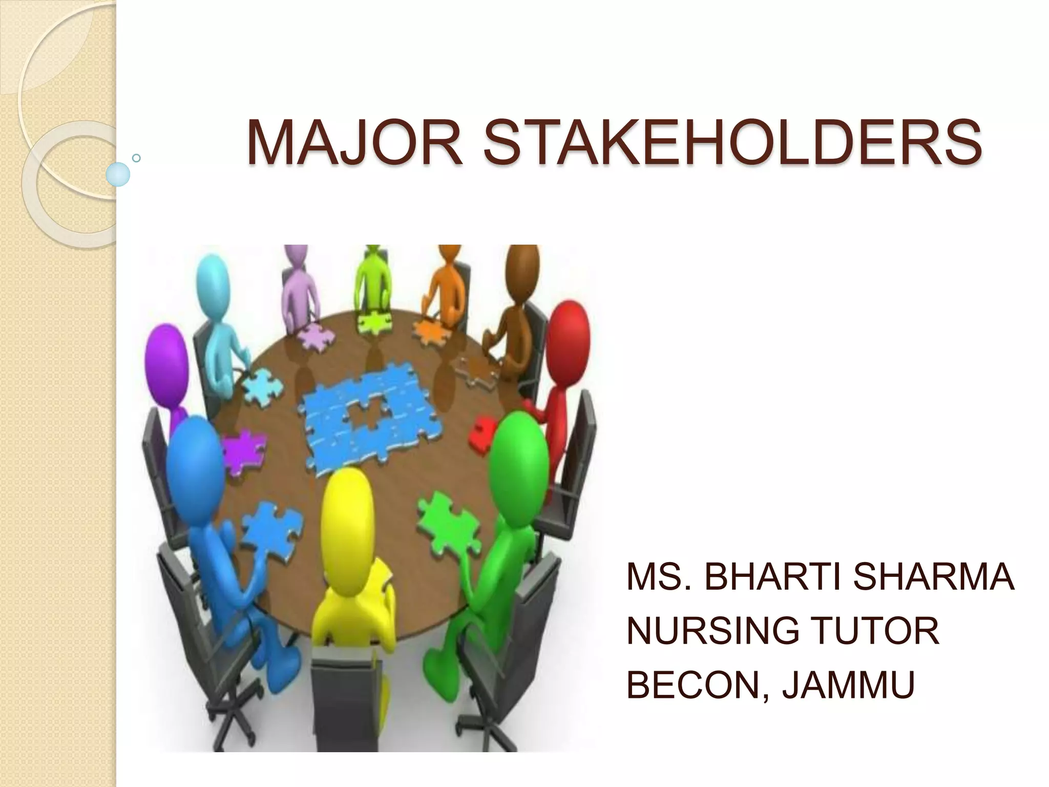 Major stakeholders its components | PPTX