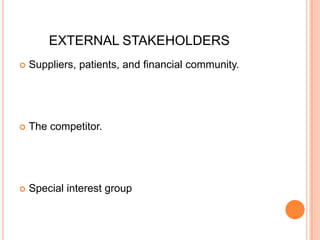 Major stakeholders of health care system pwrpnt | PPTX