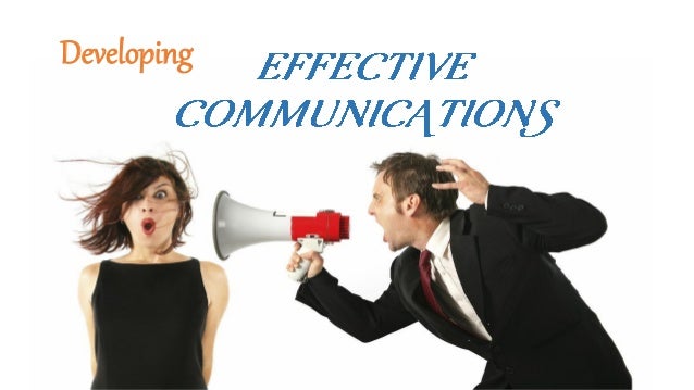 Major Steps in Developing Effective Communication