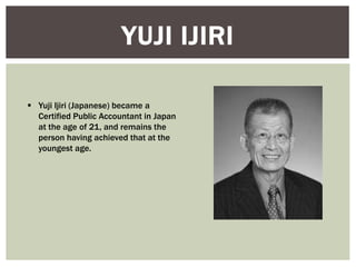 Major thinkers and their contribution to accounting theory | PPTX