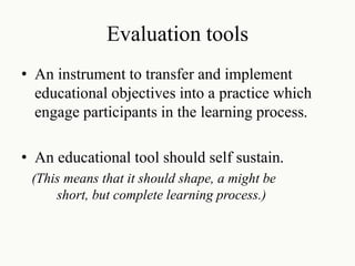 Major tools of evaluation | PPTX
