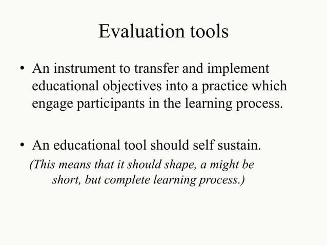 Major tools of evaluation | PPTX | Standardized Testing | Educational ...