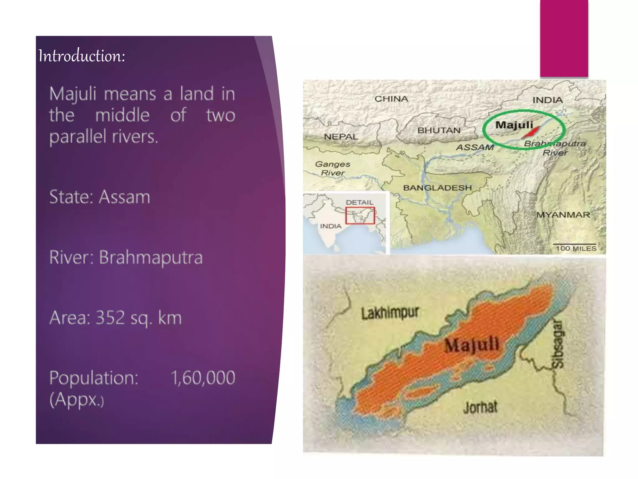 Majuli A Peaceful Destination | PPTX