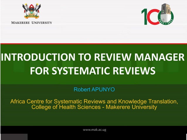 Introduction to Systematic Review Software - Robert Apunyo | PPT