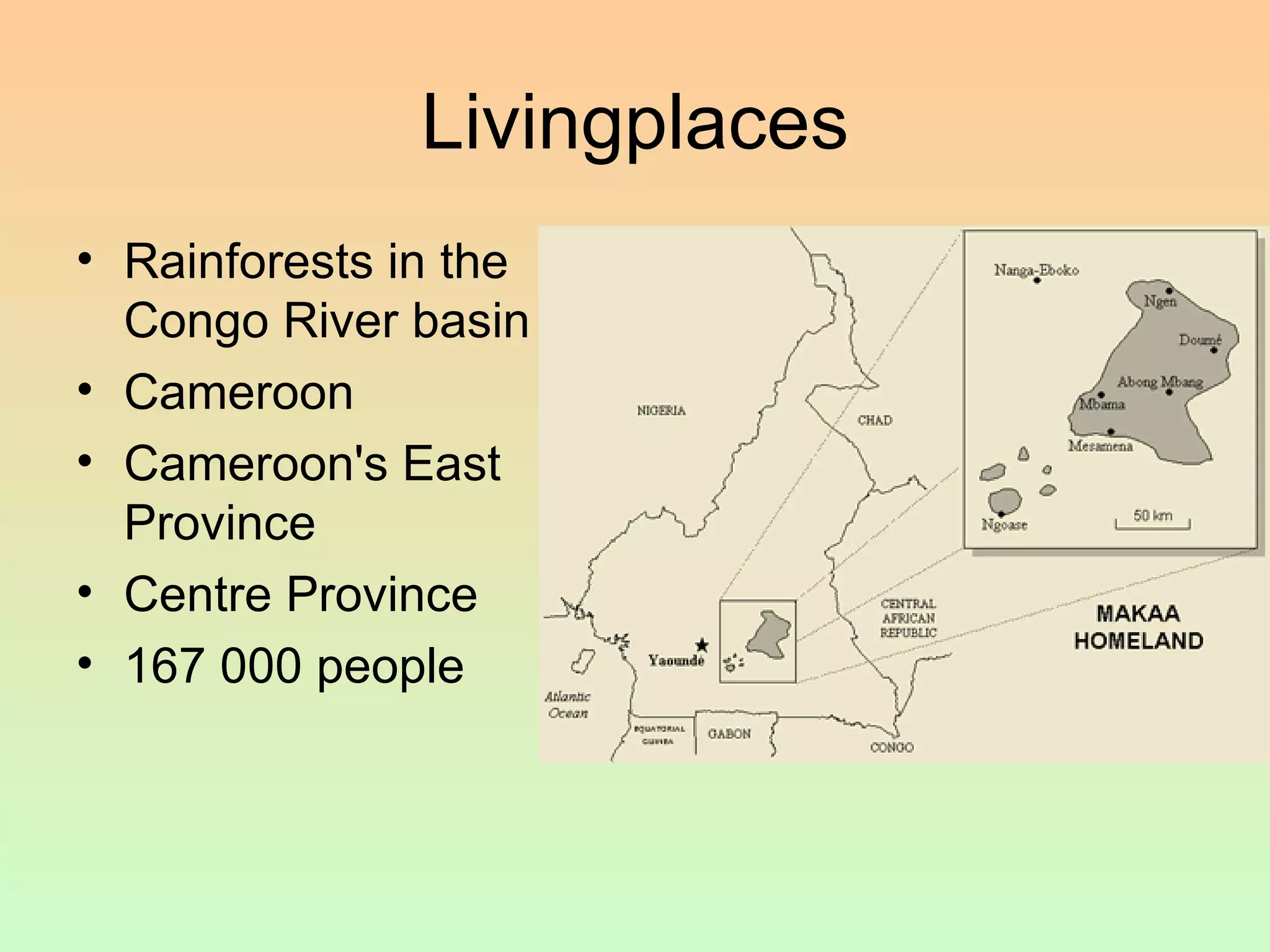 Makaa people | PPT